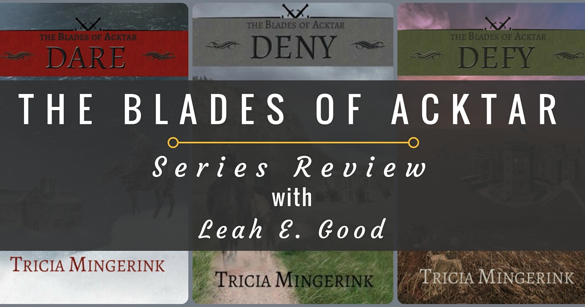 Series Review: The Blades of Acktar – Leah E. Good
