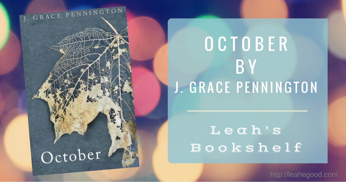 Book Review: October – Leah E. Good